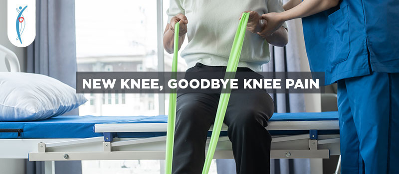 Welcome New Knee, Goodbye Knee Pain